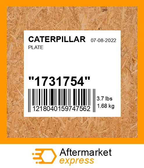 1731754 - PLATE fits CATERPILLAR | Price: $79.57