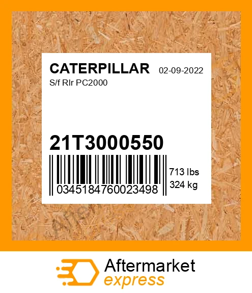 21T3000550 - S/f Rlr PC2000 fits CATERPILLAR | Price: $5,396 Stock ...