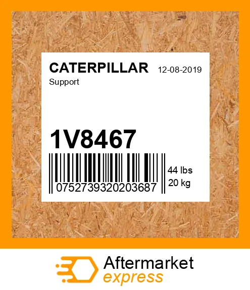 1V8467 - Support fits CATERPILLAR | Price: $1,429 Stock: Washington