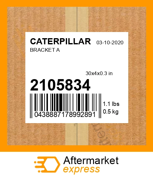 2105834 - BRACKET A fits CATERPILLAR | Price: $47.12 Stock: Tennessee