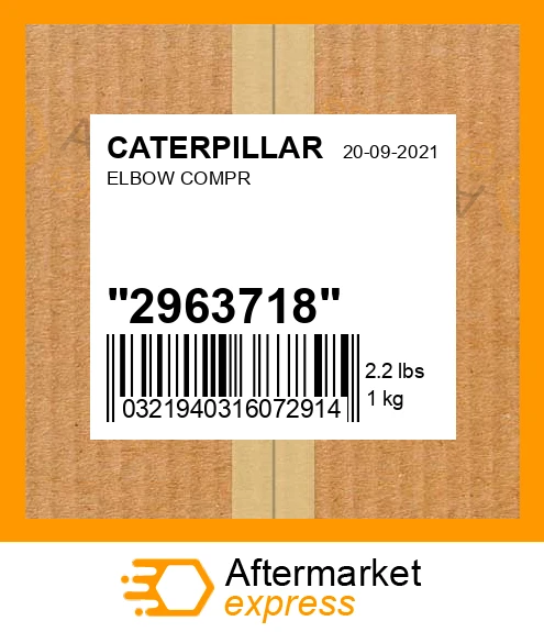 2963718 - ELBOW COMPR fits CATERPILLAR | Price: $162.87 Stock: Wisconsin