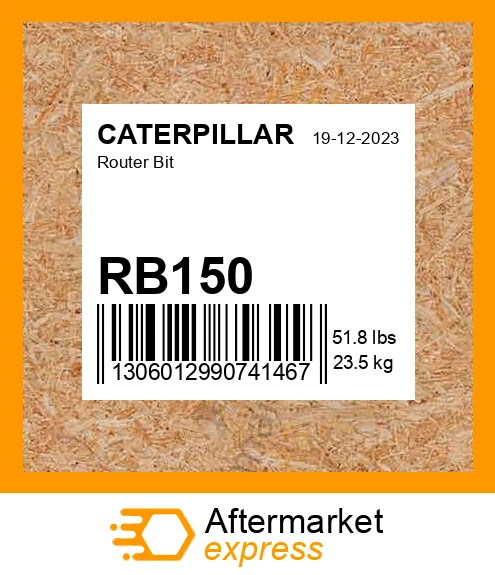 RB150 - Router Bit fits CATERPILLAR | Price: $412.83 Stock: Kentucky
