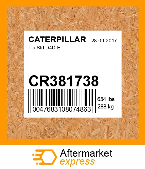CR3817/38 - Tla Sld D4D-E fits CATERPILLAR | Price: $1,703 Stock: Kentucky