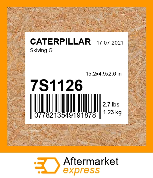 7S1126 - SKIVING G fits CATERPILLAR | Price: $203.49 Stock: Tennessee