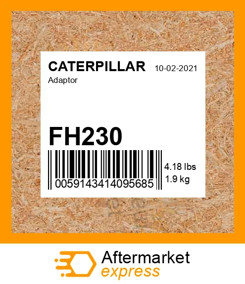FH230 - Adaptor fits CATERPILLAR | Price: $31.58 Stock: Florida