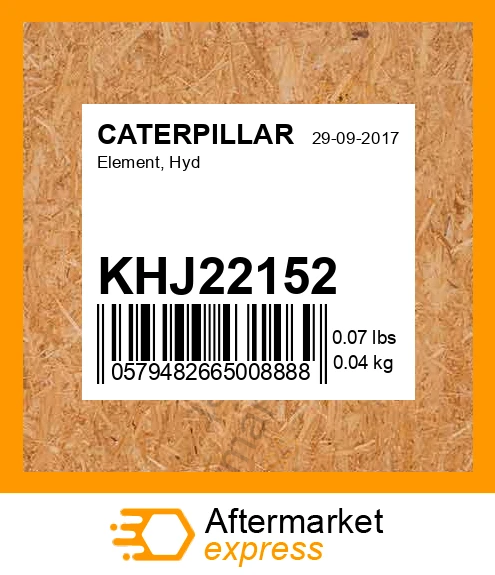 KHJ22152 - Element, Hyd fits CATERPILLAR | Price: $9.90