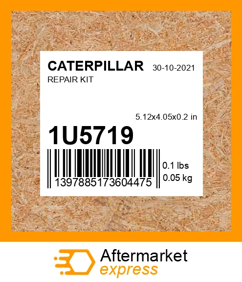 1U5719 - REPAIR KIT fits CATERPILLAR | Price: $11.97 Stock: Indiana