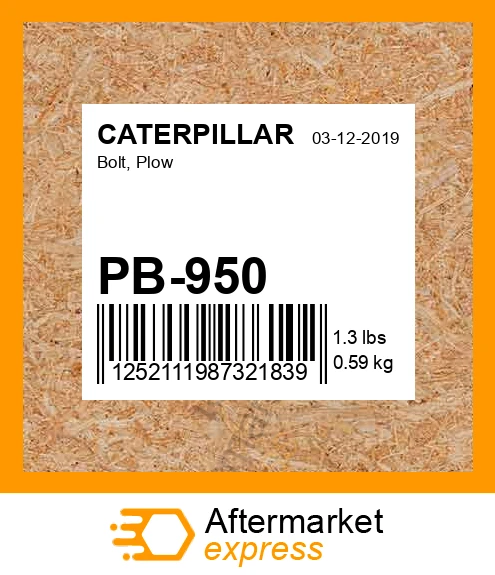 PB950 - Bolt, Plow fits CATERPILLAR | Price: $16.73 Stock: Kentucky