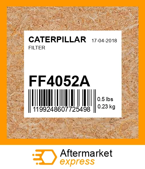 FF4052A - FILTER fits CATERPILLAR | Price: $41.77