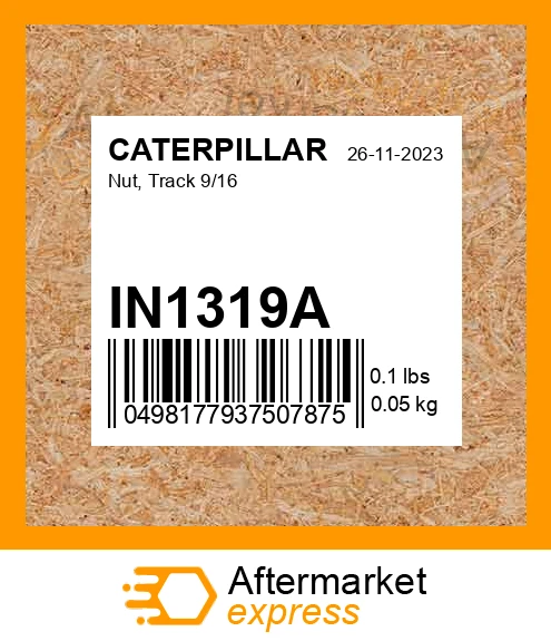 IN1319A - Nut, Track 9/16 fits CATERPILLAR | Price: $4.95