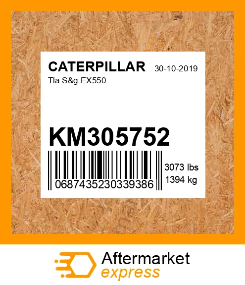 KM305752 - Tla S&g EX550 fits CATERPILLAR | Price: $8,703 Stock: Florida
