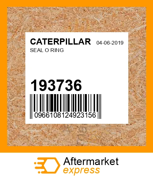 193736 - SEAL O RING fits CATERPILLAR