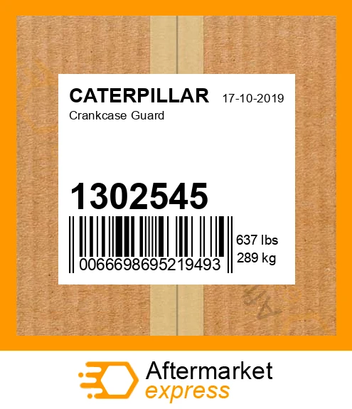 1302545 - Crankcase Guard fits CATERPILLAR | Price: $3,281 Stock: Montana