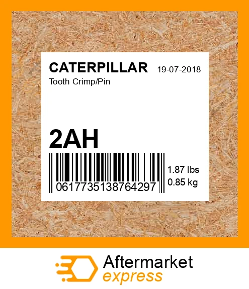 2AH - Tooth Crimp/Pin fits CATERPILLAR | Price: $10.89 Stock: Kentucky