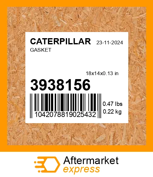 3938156 - GASKET fits CATERPILLAR | Price: $12.72