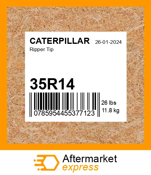 35R14 - Ripper Tip fits CATERPILLAR | Price: $137.61 Stock: Florida