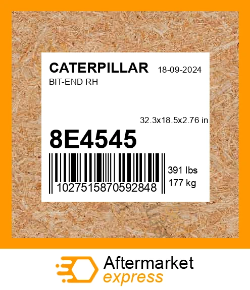 8E4545 - BIT-END RH fits CATERPILLAR | Price: $457.06 Stock: Texas