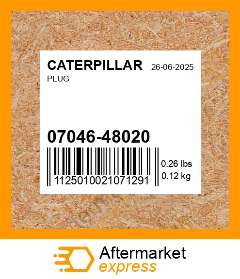 07046-48020 - PLUG fits CATERPILLAR | Price: $12.01