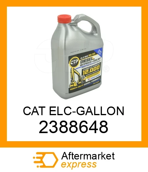 2388648 - CAT ELC-GALLON fits CATERPILLAR | Price: $11.75 Stock: Florida
