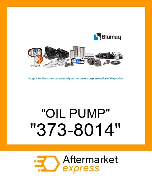 373-8014 - OIL PUMP fits CATERPILLAR | Price: $190.00 Stock: Tennessee