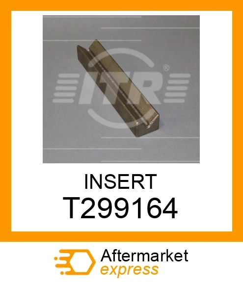T299164 - INSERT fits CATERPILLAR | Price: $163.51 Stock: Florida