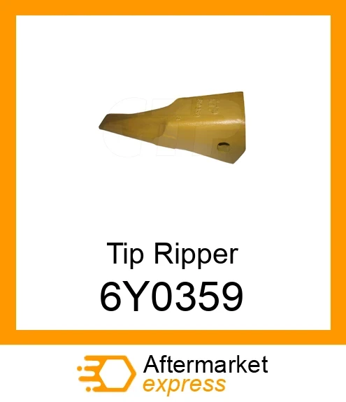 6Y0359 - TIP-RIPPER fits CATERPILLAR | Price: $49.98 Stock: Texas