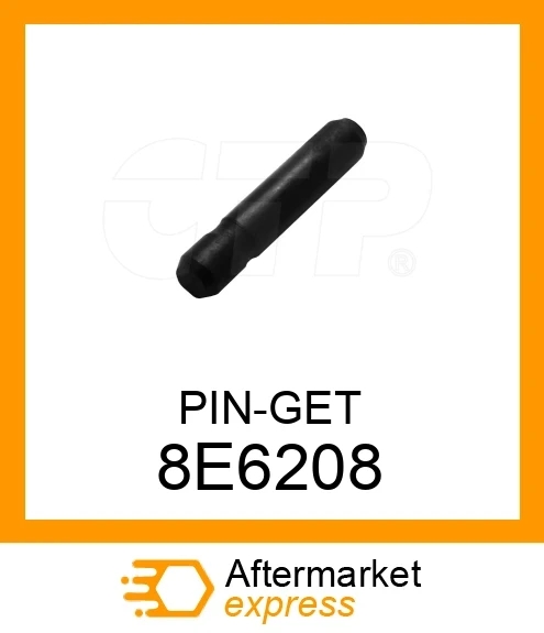 8E6208 - PIN-GET fits CATERPILLAR | Price: $0.50 Stock: Texas