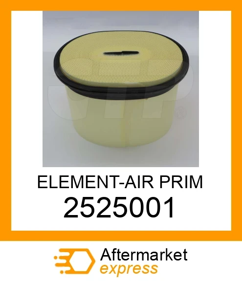 2525001 - ELEMENT-AIR PRIM fits CATERPILLAR | Price: $42.42 Stock: Florida