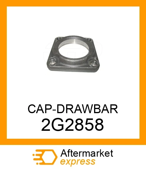 2G2858 - CAP-DRAWBAR fits CATERPILLAR | Price: $151.29 Stock: Florida