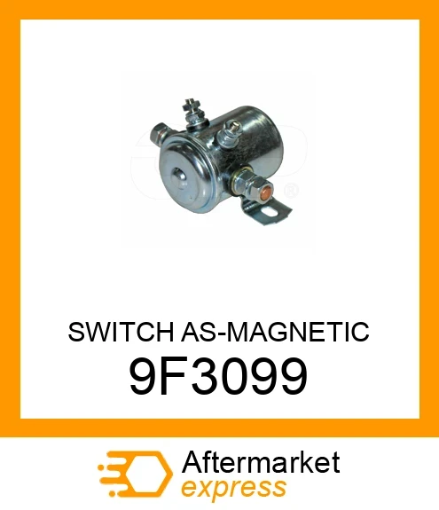 9F3099 - SWITCH AS-MAGNETIC fits CATERPILLAR | Price: $17.04 Stock: Texas