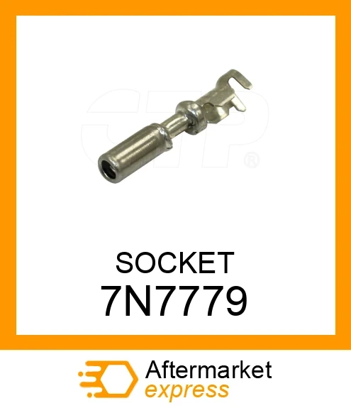 7N7779 - SOCKET fits CATERPILLAR | Price: $1.34 Stock: Florida
