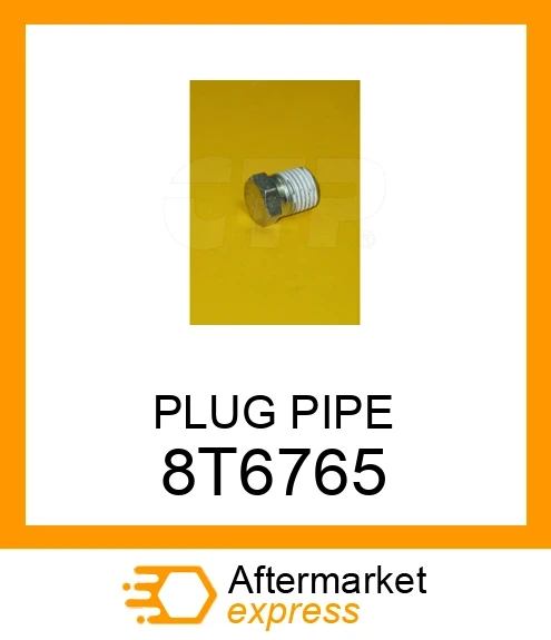 8T6765 - PLUG PIPE fits CATERPILLAR | Price: $0.49 Stock: Texas