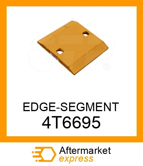 4T6695 - EDGE-SEGMENT fits CATERPILLAR | Price: $39.10 Stock: Florida