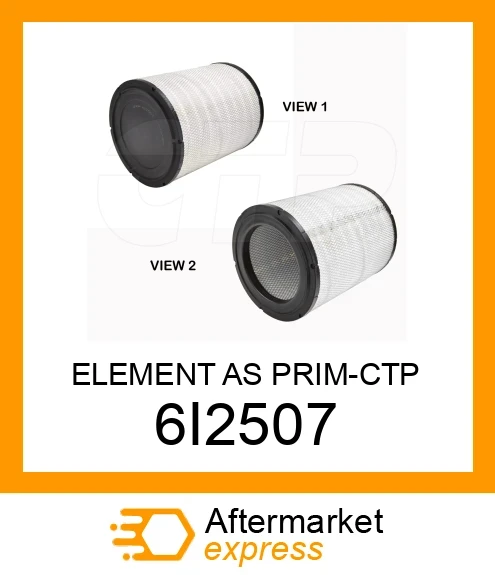 6I2507 - ELEMENT AS PRIM-CTP fits CATERPILLAR | Price: $51.25 Stock: Texas