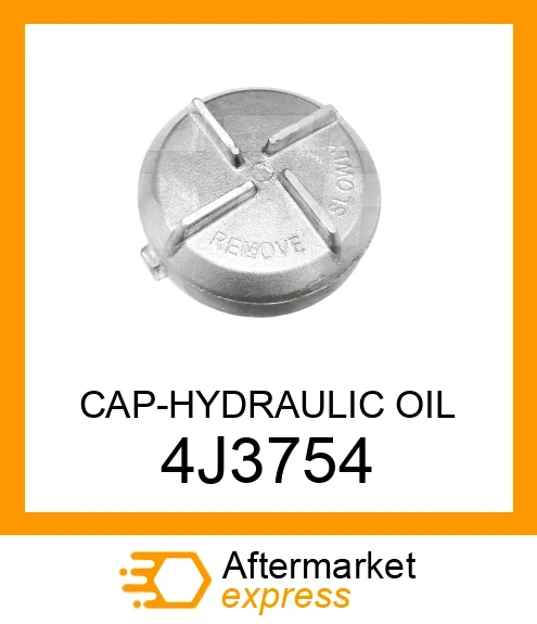 4J3754 - CAP-HYDRAULIC OIL fits CATERPILLAR | Price: $23.19 Stock: Florida