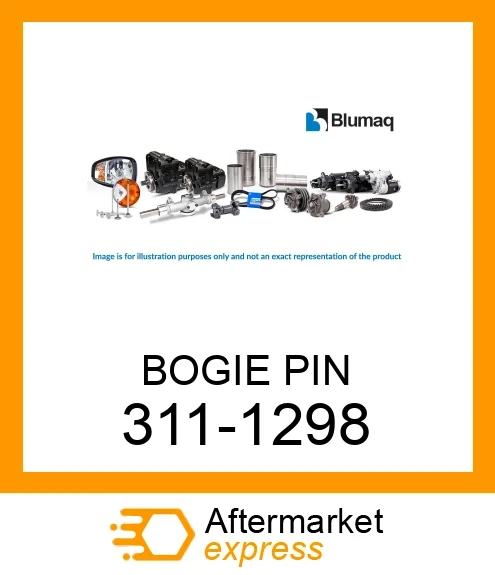 311-1298 - BOGIE PIN fits CATERPILLAR | Price: $428.96 Stock: Tennessee