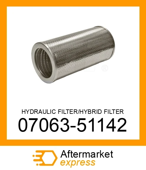 07063-51142 - HYDRAULIC FILTER/HYBRID FILTER fits CATERPILLAR | Price ...