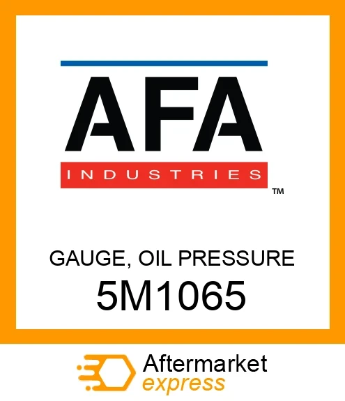 5M1065 - GAUGE, OIL PRESSURE fits CATERPILLAR | Price: $12.73 Stock ...