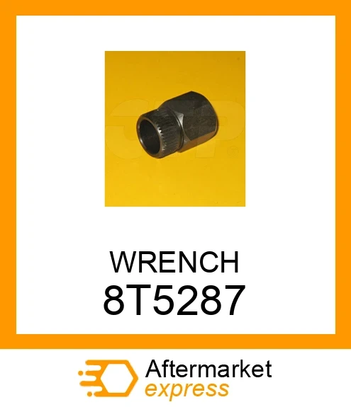 8T5287 - WRENCH fits CATERPILLAR | Price: $10.10 Stock: Texas