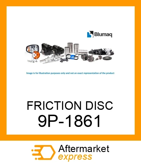 9P-1861 - FRICTION DISC fits CATERPILLAR | Price: $18.59 Stock: Florida