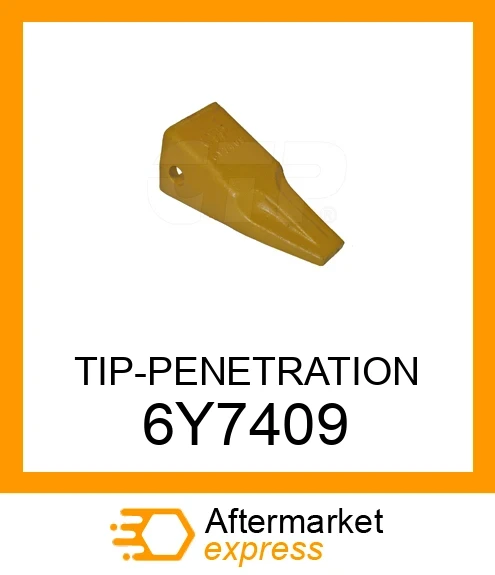 6Y7409 - TIP-PENETRATION fits CATERPILLAR | Price: $42.20 Stock: Florida