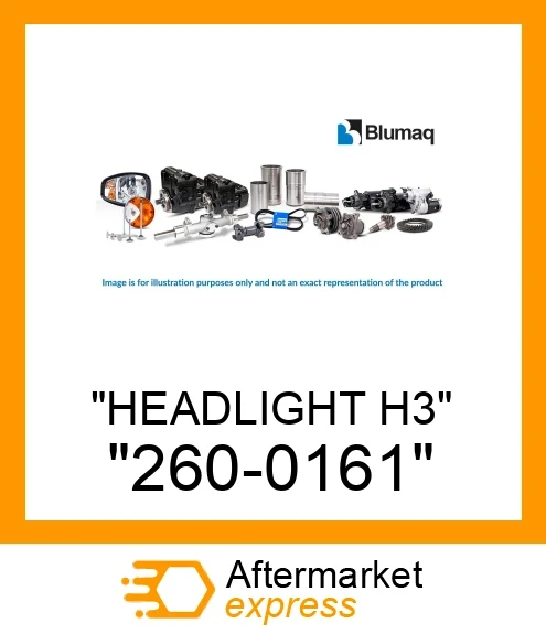 260-0161 - HEADLIGHT H3 fits CATERPILLAR | Price: $48.61 Stock: Tennessee
