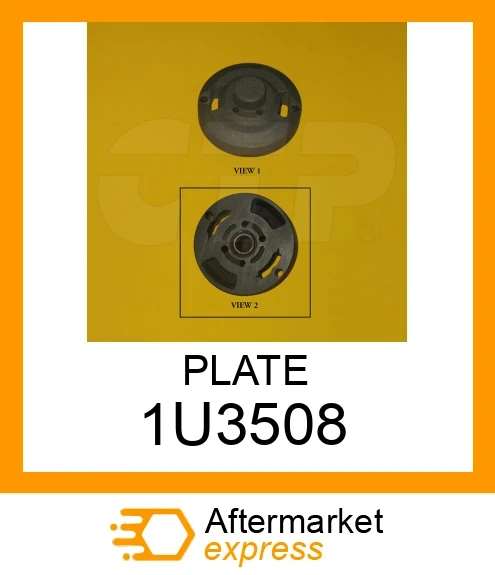 1U3508 - PLATE fits CATERPILLAR | Price: $16.01 Stock: Florida