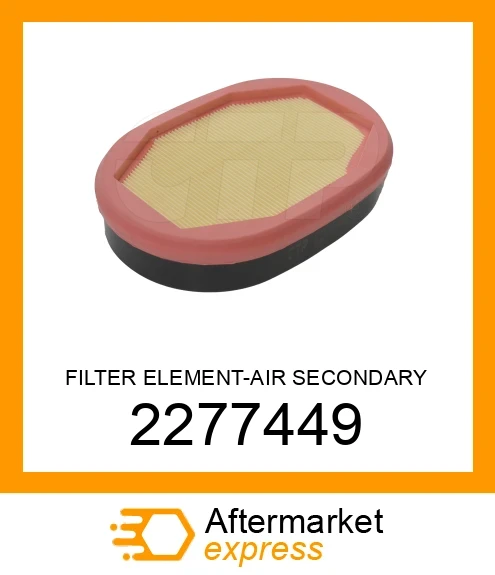 2277449 - FILTER ELEMENT-AIR SECONDARY fits CATERPILLAR | Price: $8.93 ...
