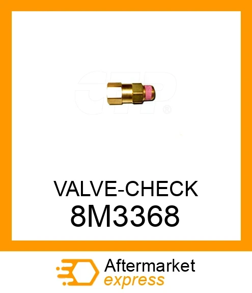 8M3368 - VALVE-CHECK fits CATERPILLAR | Price: $16.81 Stock: Florida