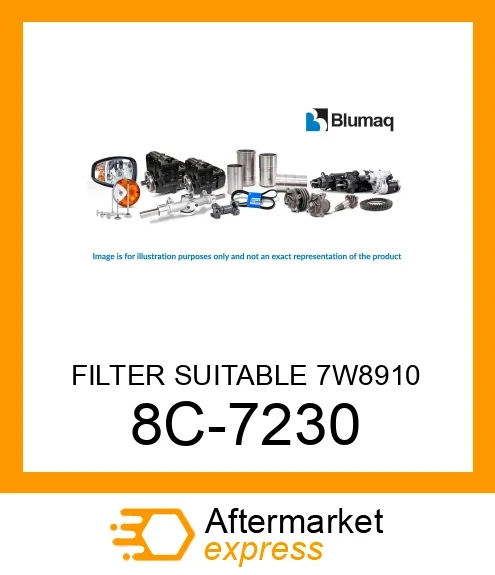 8C-7230 - FILTER SUITABLE 7W8910 fits CATERPILLAR | Price: $26.77
