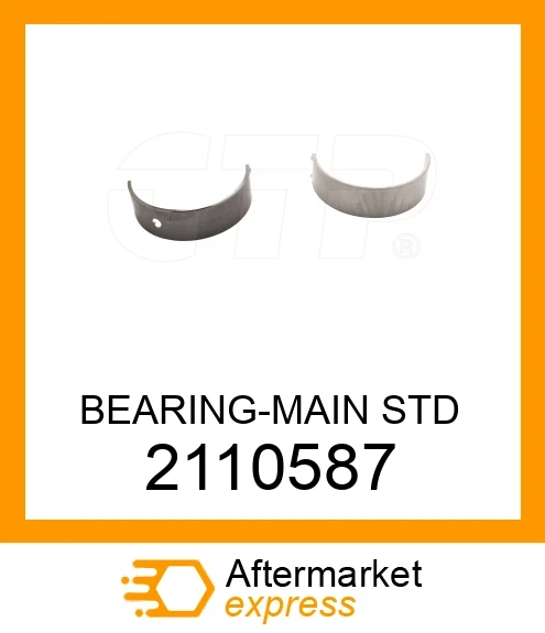 2110587 - BEARING-MAIN STD fits CATERPILLAR | Price: $20.08 Stock: Florida