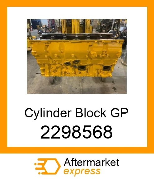 2298568 - Cylinder Block GP fits CATERPILLAR | Price: $28,036