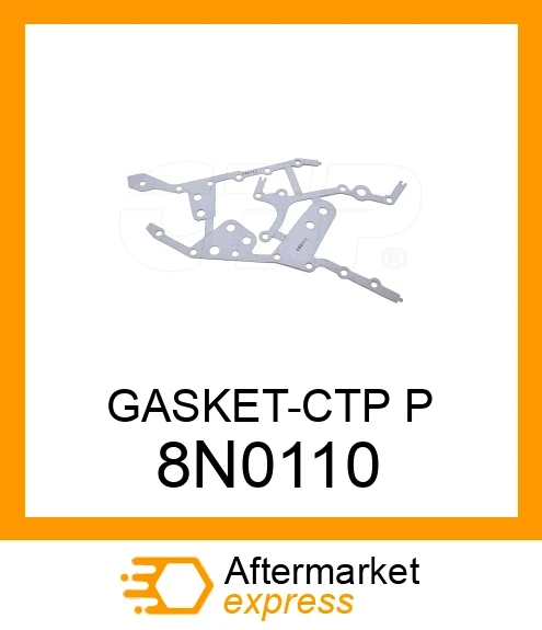 8N0110 - GASKET-CTP P fits CATERPILLAR | Price: $2.35 Stock: Florida