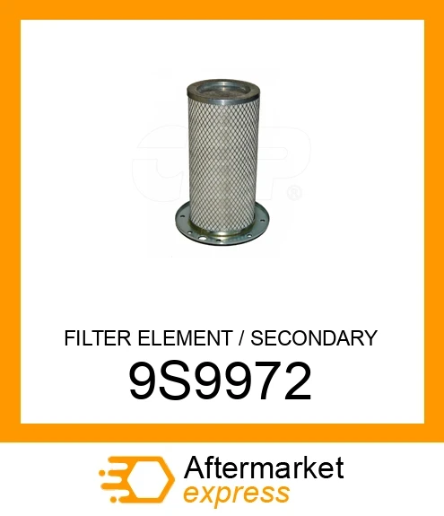 9S9972 - FILTER ELEMENT / SECONDARY fits CATERPILLAR | Price: $20.45 ...